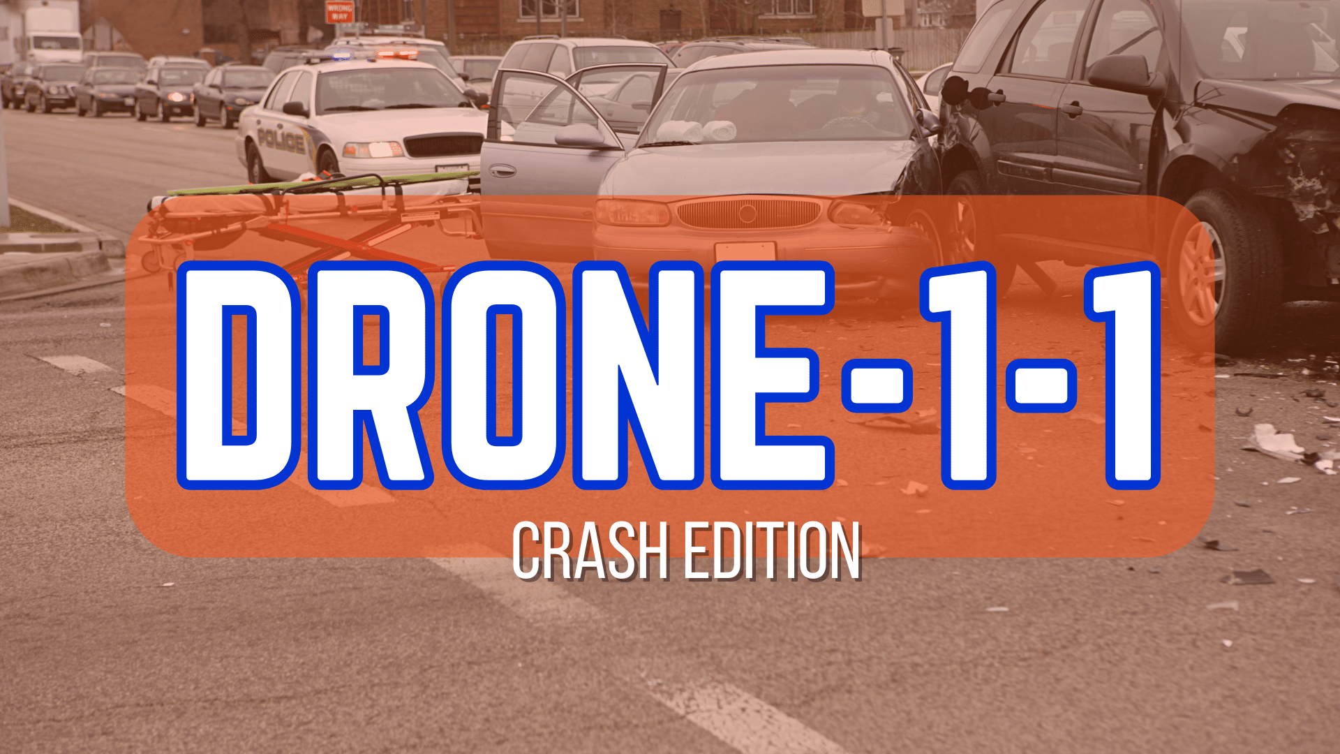 Drones in Crash Scene Mapping - Traffic Cop Labs